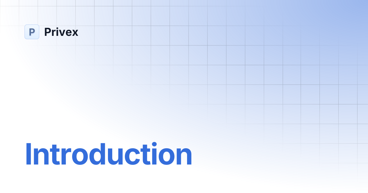 Introduction | Privex