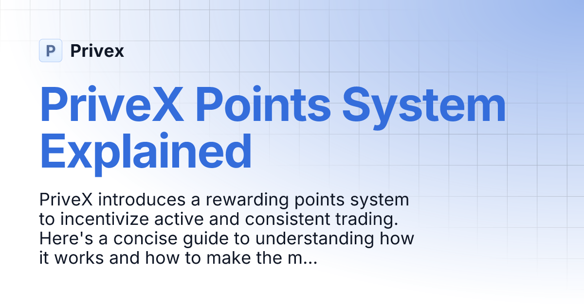 PriveX Points System Explained | Privex
