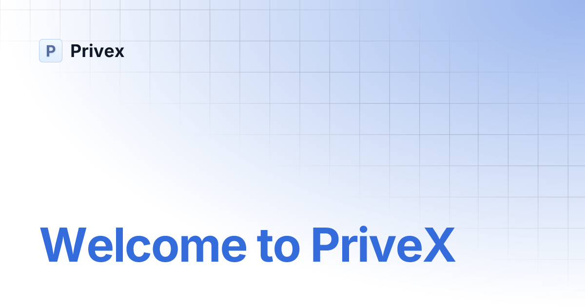 Welcome to PriveX | Privex
